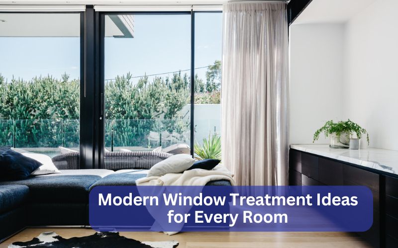 High Quality Window Treatment Ideas for Every Room | 2025
